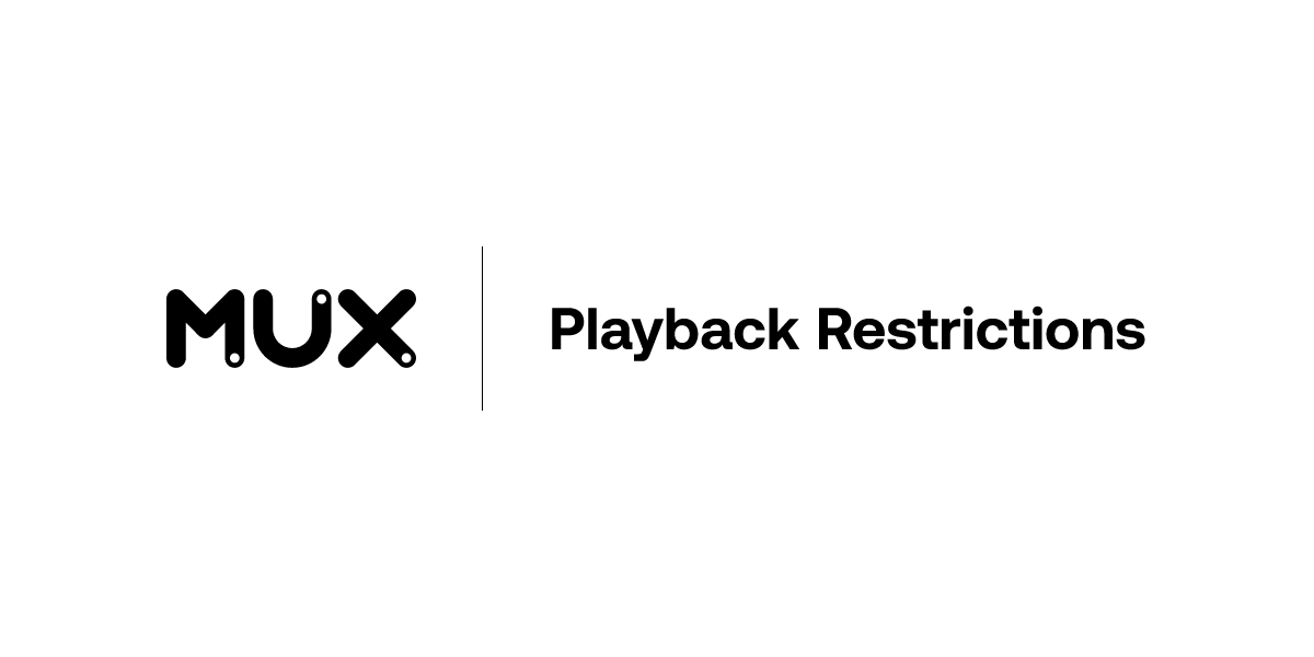 Playback Restrictions | API Reference