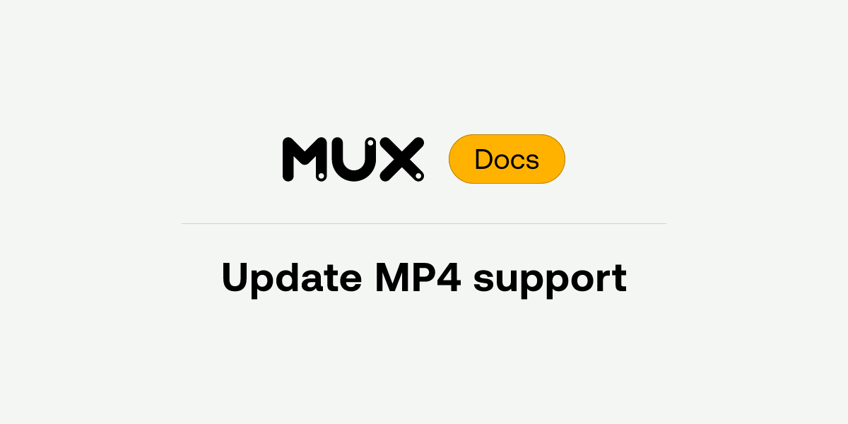 Update Mp4 Support Api Reference